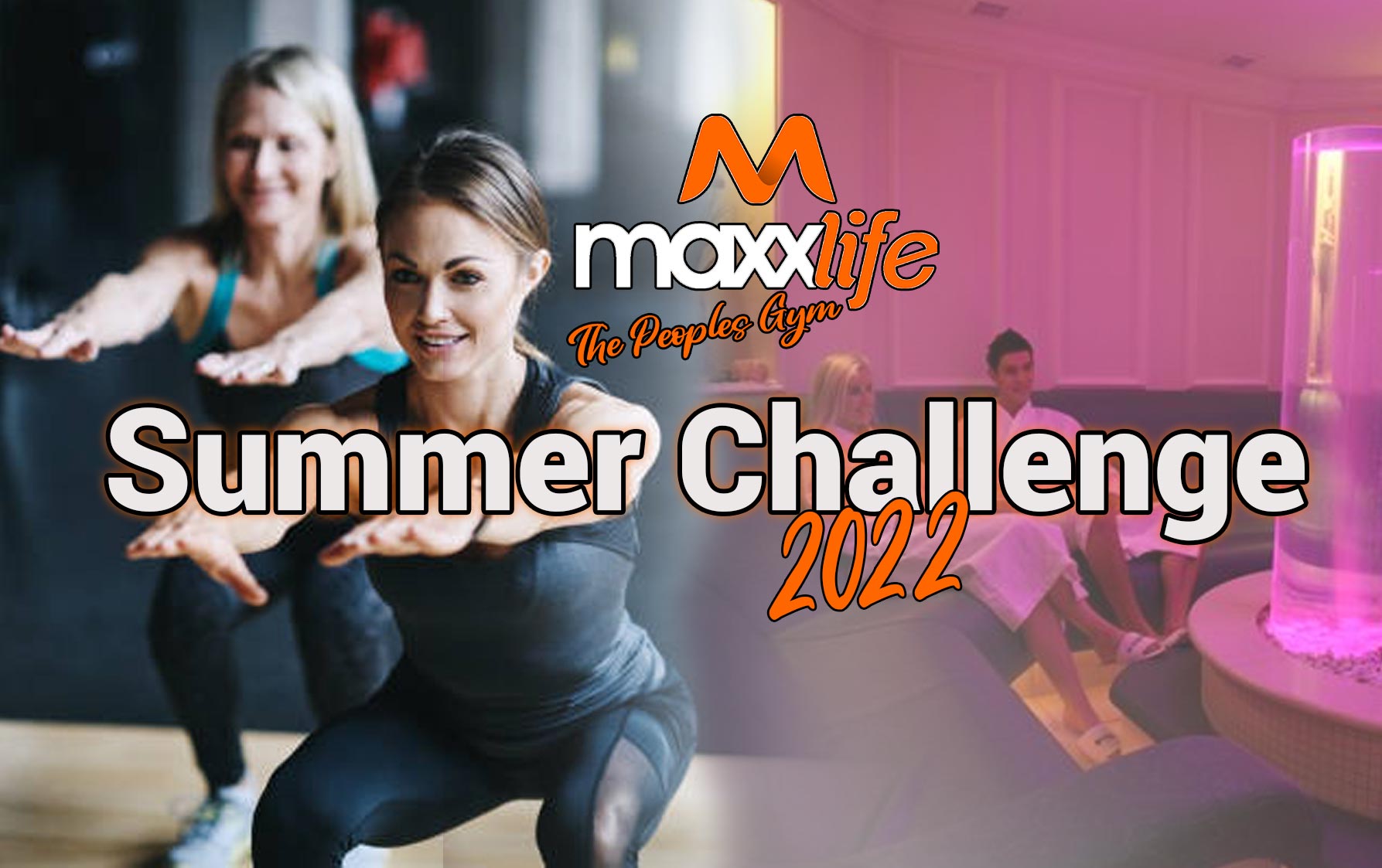 Summer Challenge 2022 – Maxx Life Gym